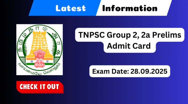 TNPSC Group 2, 2a Prelims Admit Card 2025 Out! at tnpsc.gov.in